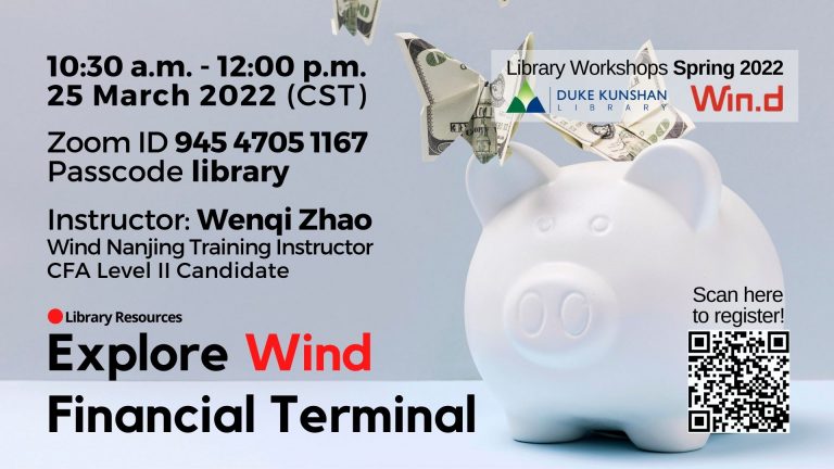 Workshop | Explore Wind Financial Terminal - Library | Duke Kunshan ...