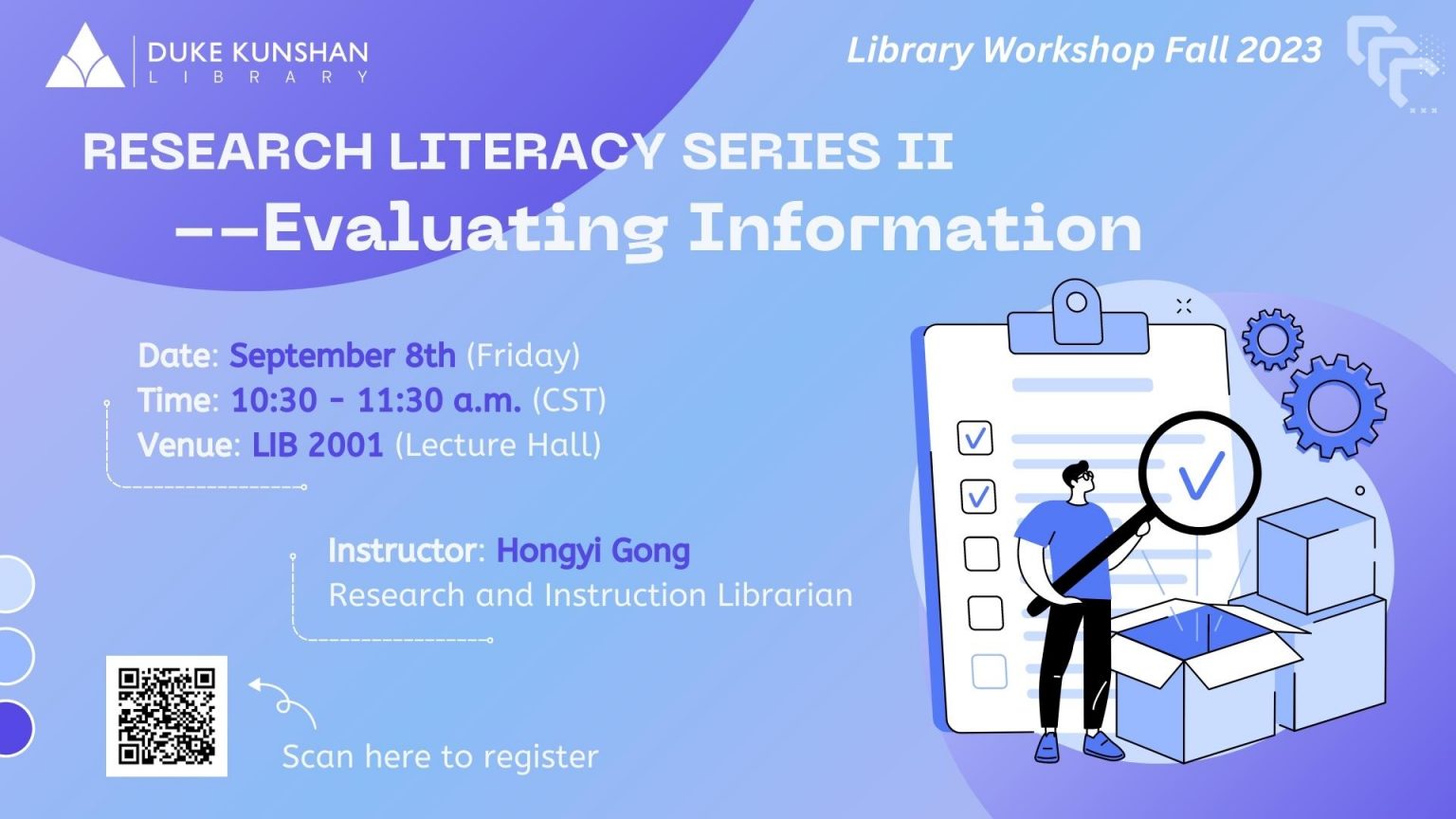 Workshop | Research Literacy Series II – Evaluating Information ...