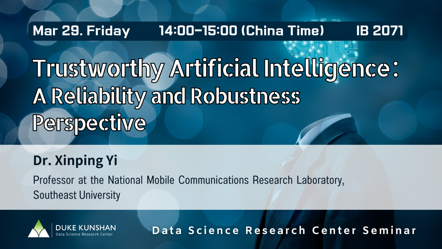 DSRC Seminar | Trustworthy Artificial Intelligence: A Reliability and ...