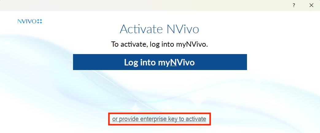 Downloading, Installing and Licensing NVivo 14 - Library | Duke Kunshan ...