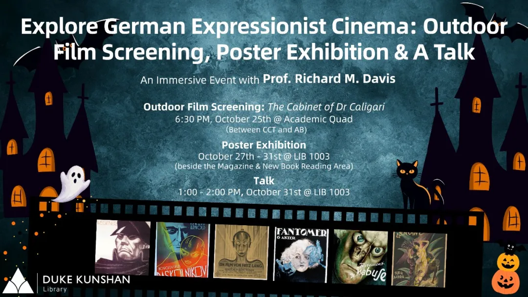 Event | Explore German Expressionist Cinema - Library | Duke Kunshan ...